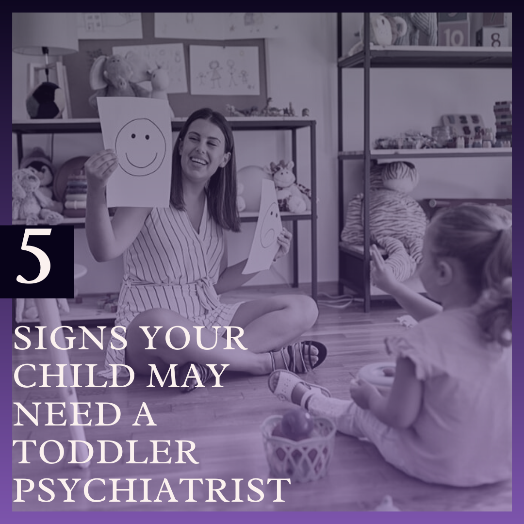 5 Signs Your Child May Need a Toddler Psychiatrist | Family Psychiatry NJ